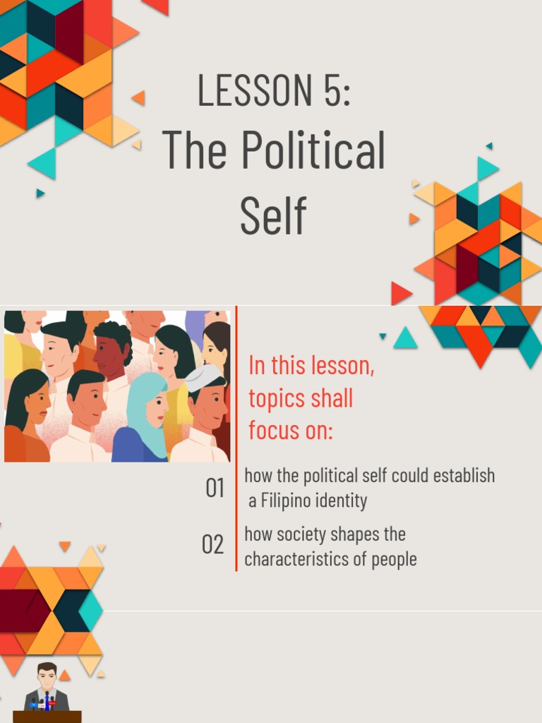 Lesson 10 - The Political Self | PDF | Leadership | Self