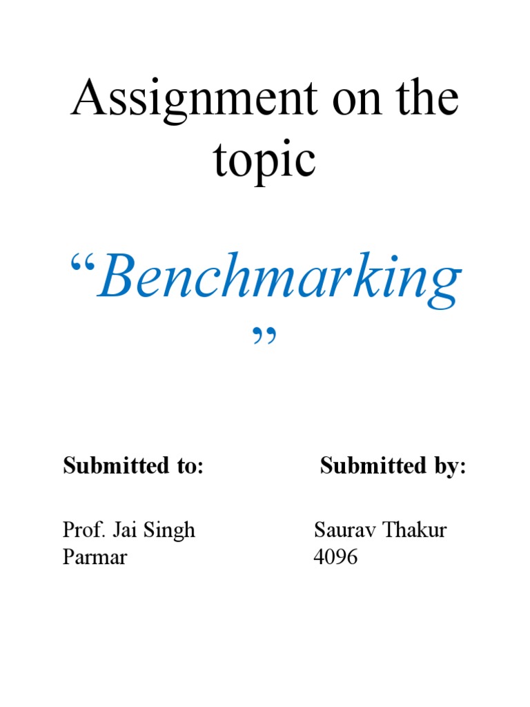 Assignment On The Topic: "Benchmarking " | PDF | Benchmarking ...