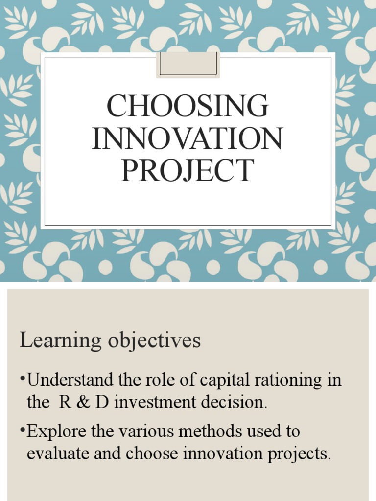 Choosing Innovation Project | PDF | Net Present Value | Internal Rate ...
