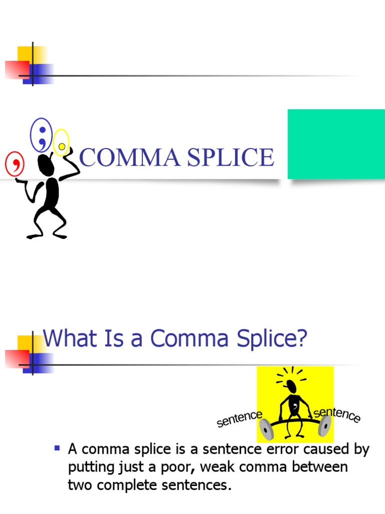 Fixing Comma Splices in Writing | PDF | Language Arts & Discipline