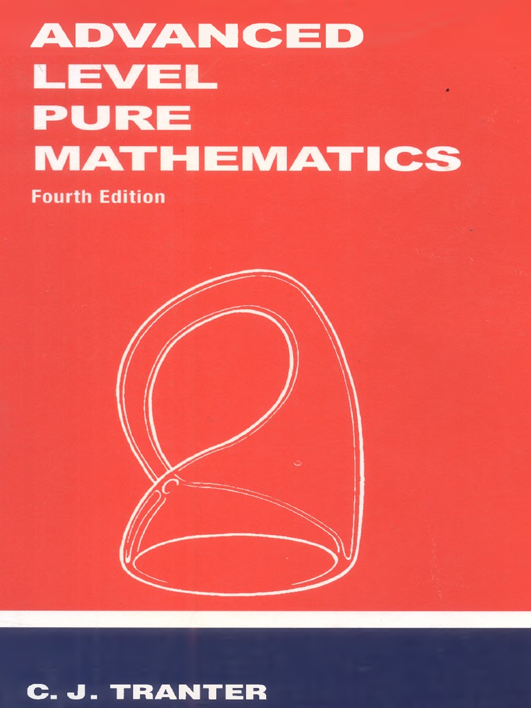 Advanced Level Pure Mathematics Tranter | PDF | Trigonometric Functions ...