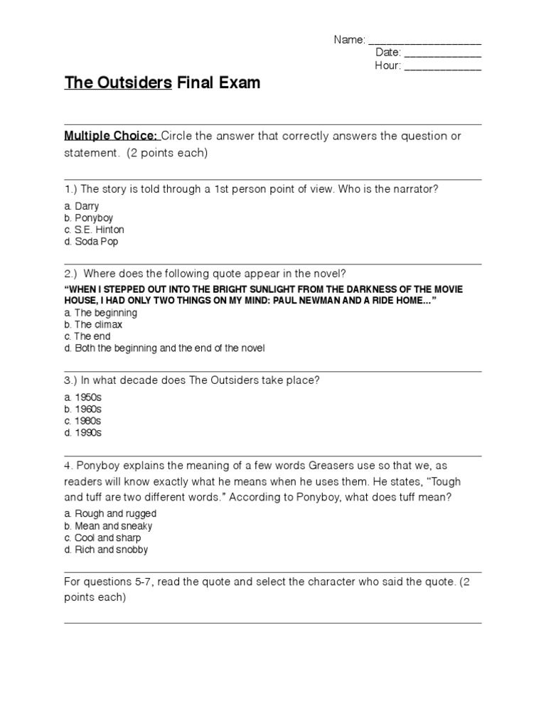 The Outsiders Final Exam: Multiple Choice: Circle The Answer That ...