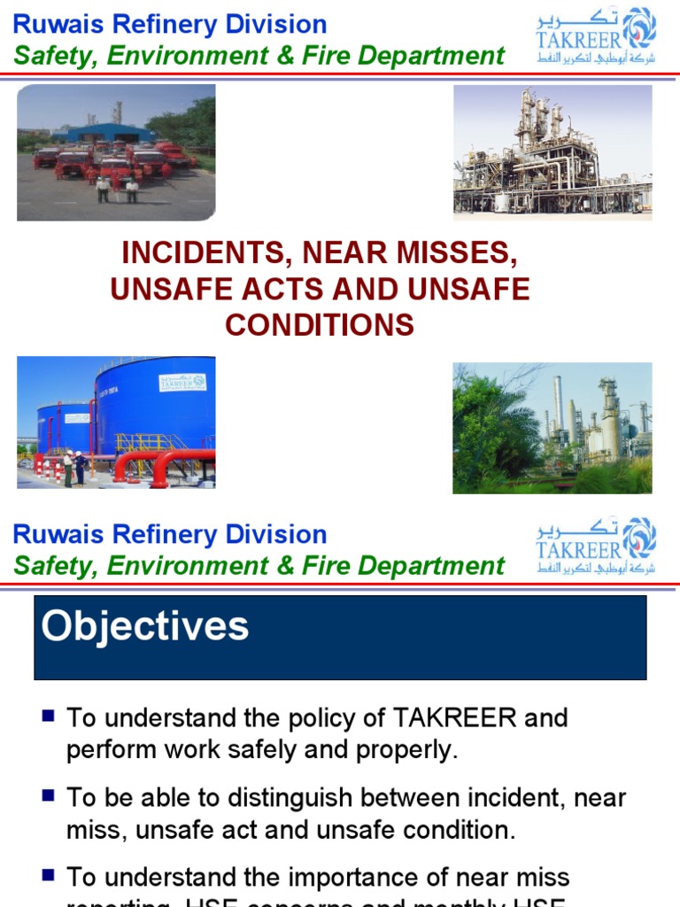 Incidents, Near Misses, Unsafe Acts and Unsafe Conditions: Safety ...