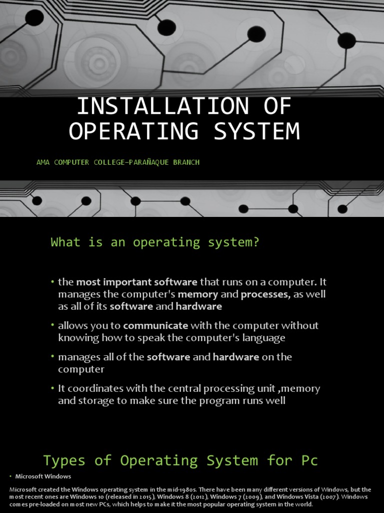 Installation of Operating System: Ama Computer College-Parañaque Branch ...
