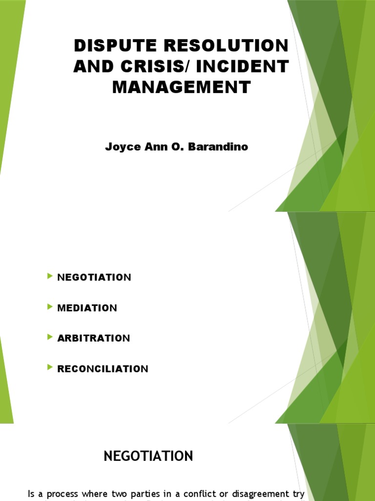 Dispute Resolution and Crisis/ Incident Management: Joyce Ann O ...