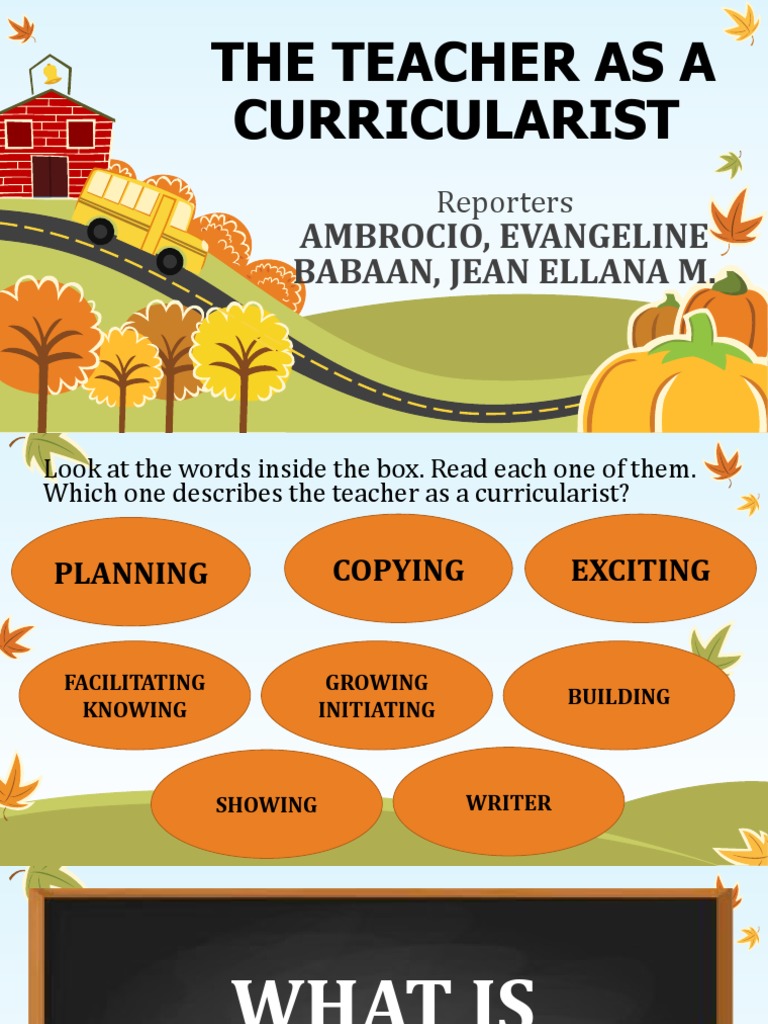 The Teacher As A Curricularist | PDF | Curriculum | Teachers