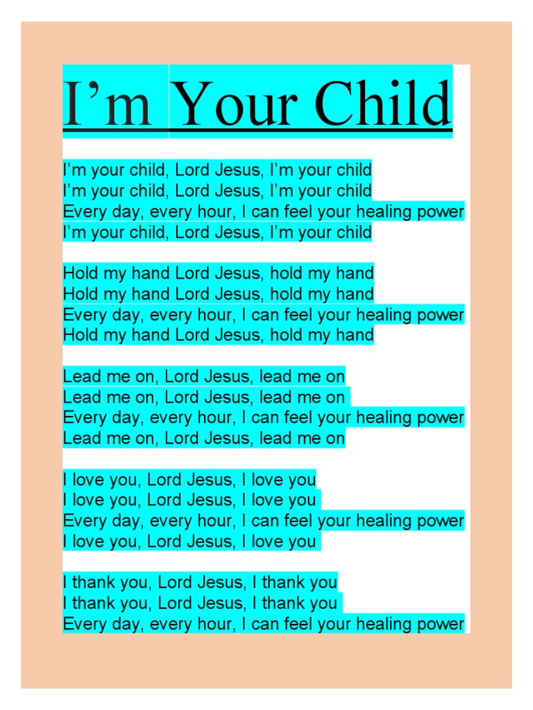 I Am Your Child Lord Jesus I Am Your Child | PDF