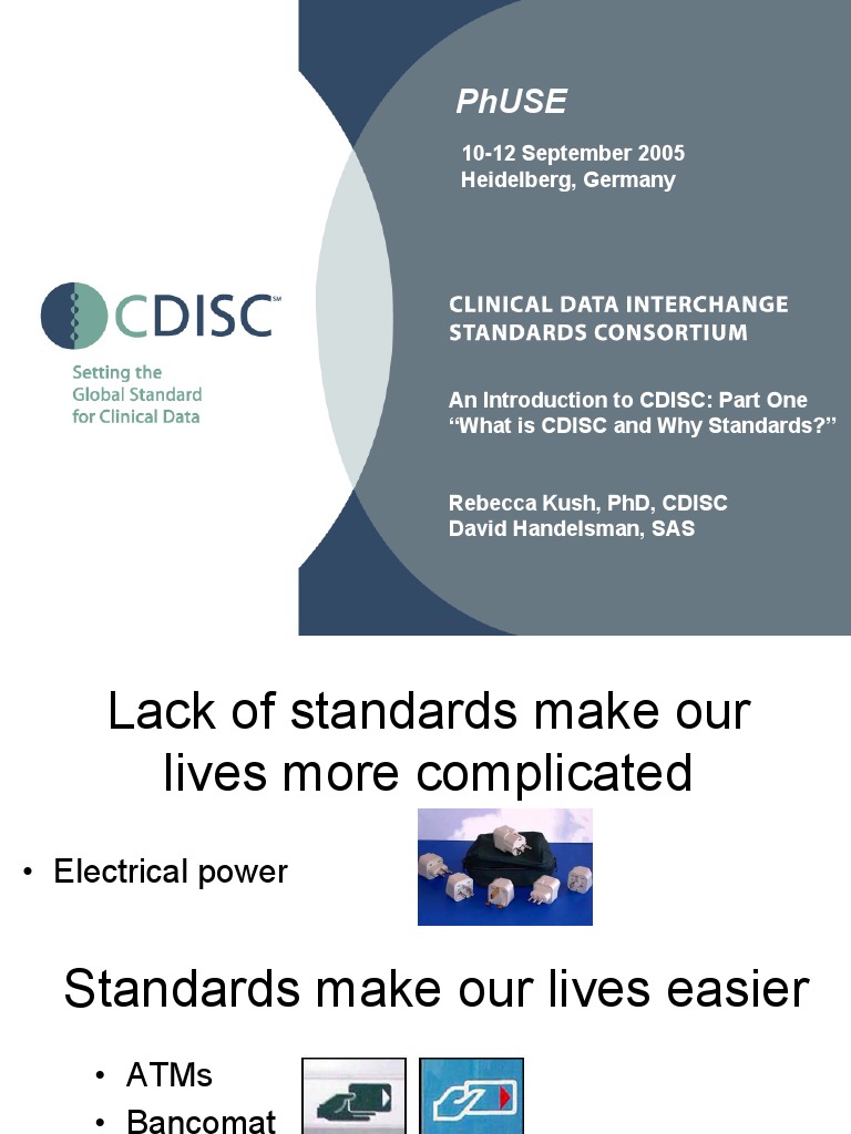 An Introduction to CDISC Standards: Benefits of Standardization for ...