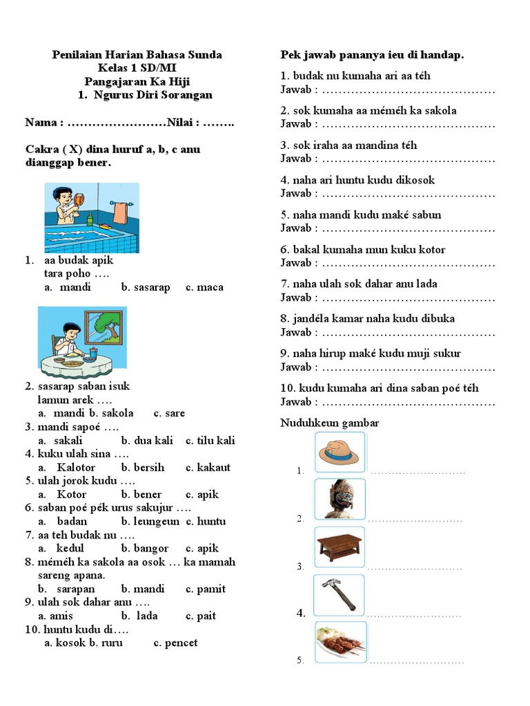 Soal, Kunci Jawaban PH Bahasa Sunda Kelas 1 SD Pangajaran Ka 1 Ngurus Diri Sorangan Sem 1 | PDF