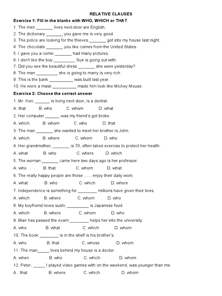 Relative Clauses Exercise 1: Fill in The Blanks With WHO, WHICH or THAT ...