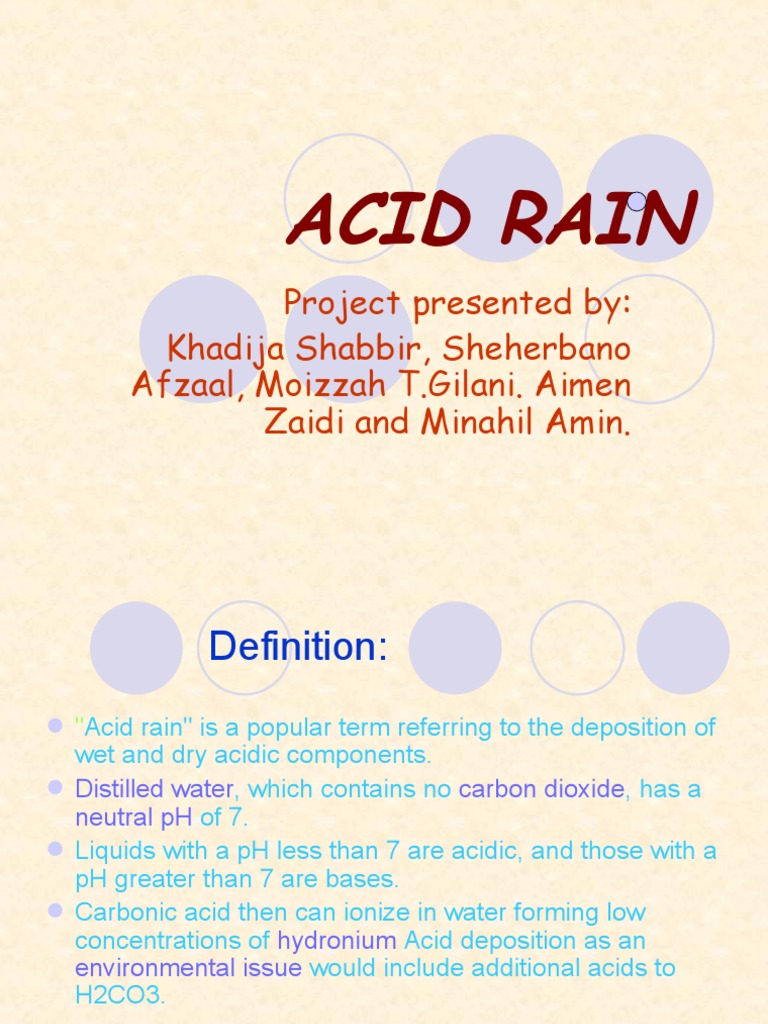 Acid Rain: Project Presented By: Khadija Shabbir, Sheherbano Afzaal ...