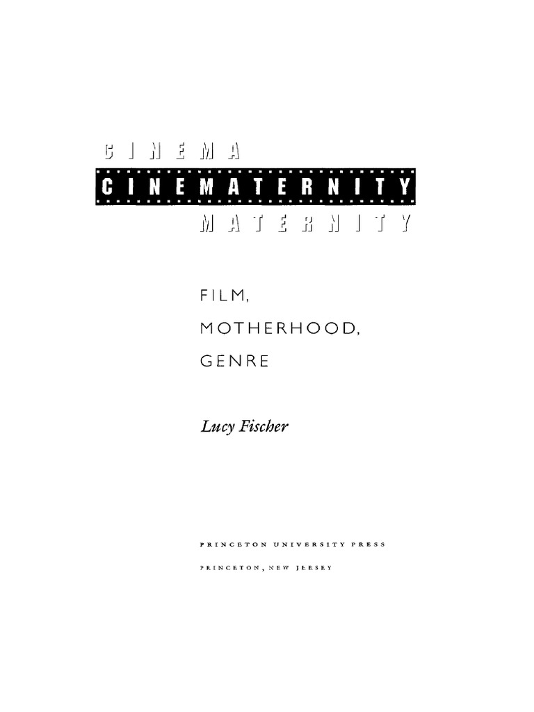 Lucy Fischer - CineMaternity | PDF