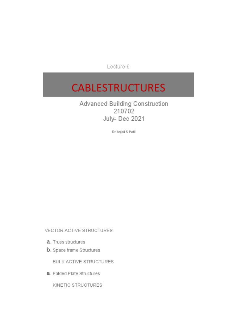 Lecture 6 Cable Structures | PDF | Truss | Structural Engineering