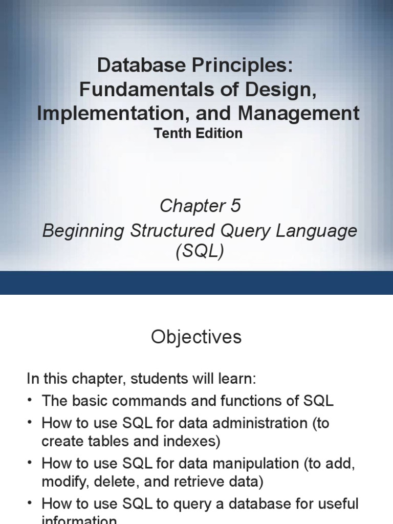 Database Principles: Fundamentals of Design, Implementation, and Management Tenth Edition ...