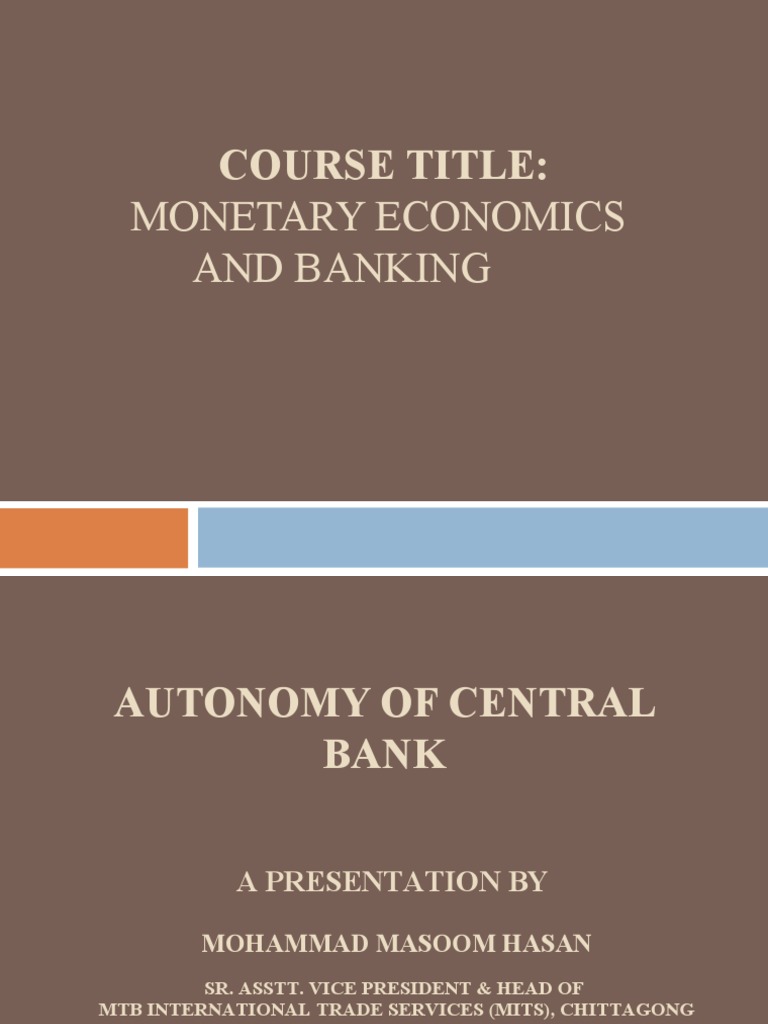 Autonomy of Central Bank | PDF | Central Banks | Monetary Policy