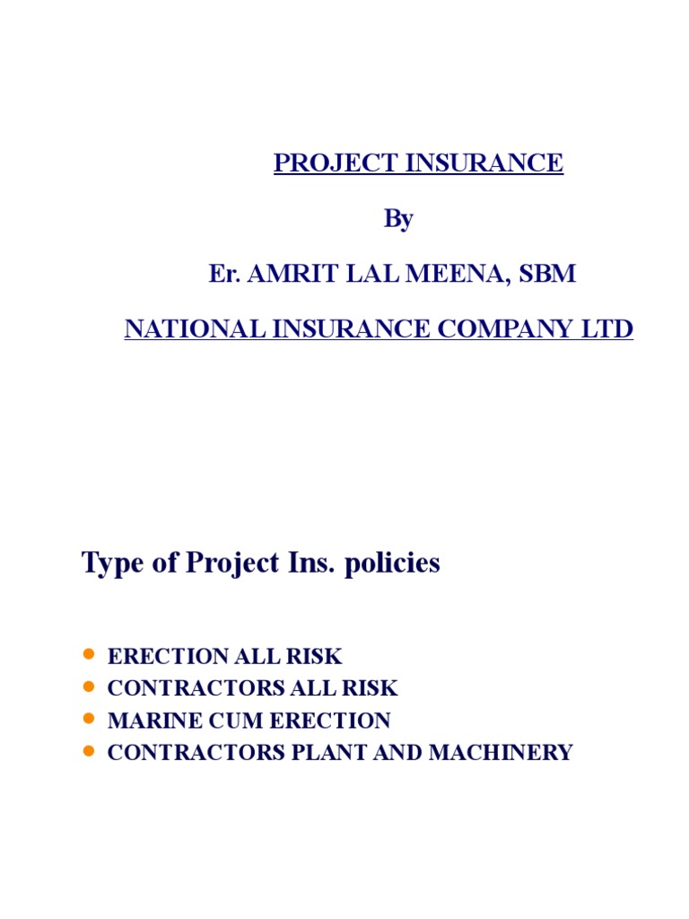 Project Insurance by Er. Amrit Lal Meena, SBM National Insurance ...