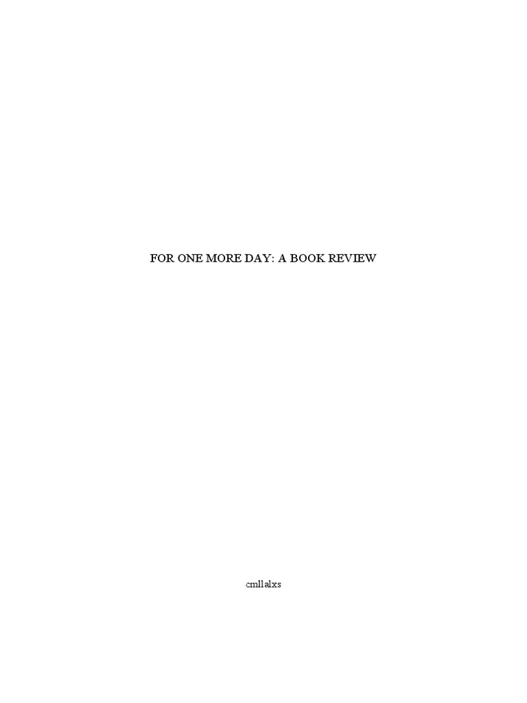 For One More Day: In-Depth Review | PDF | Narration