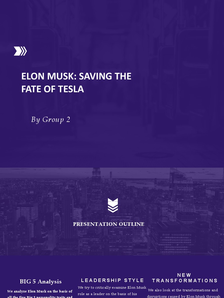 Elon Musk: Leadership & Tesla's Future | PDF | Elon Musk | Space X