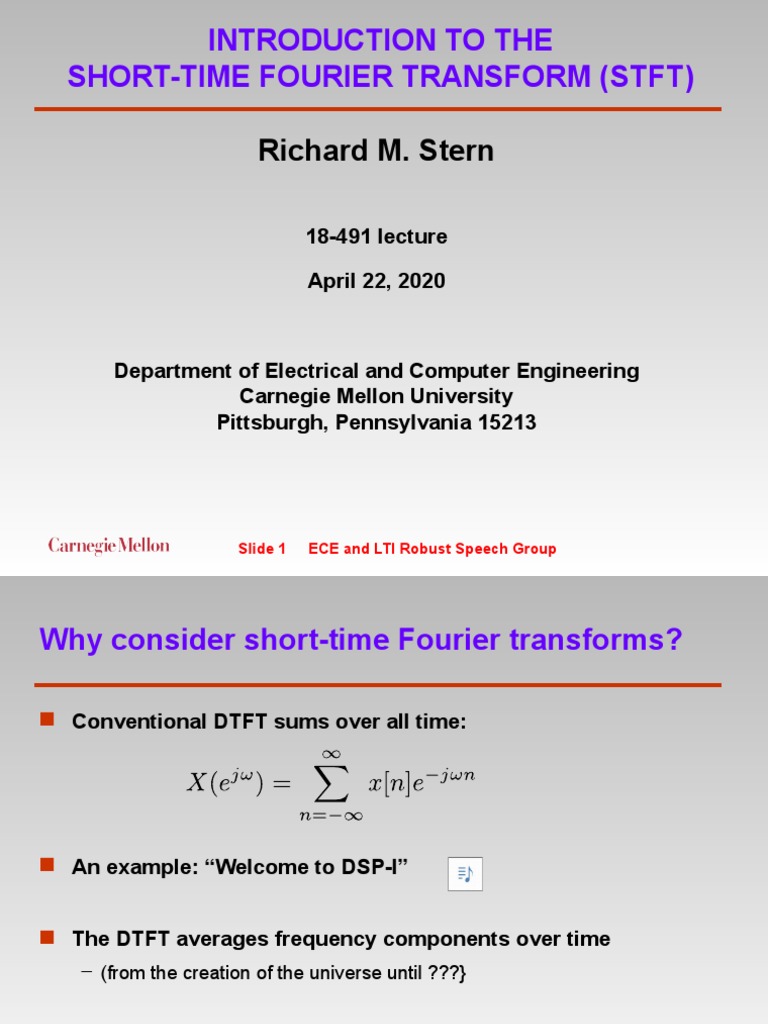 Introduction To The Short-Time Fourier Transform (STFT) : Richard M ...
