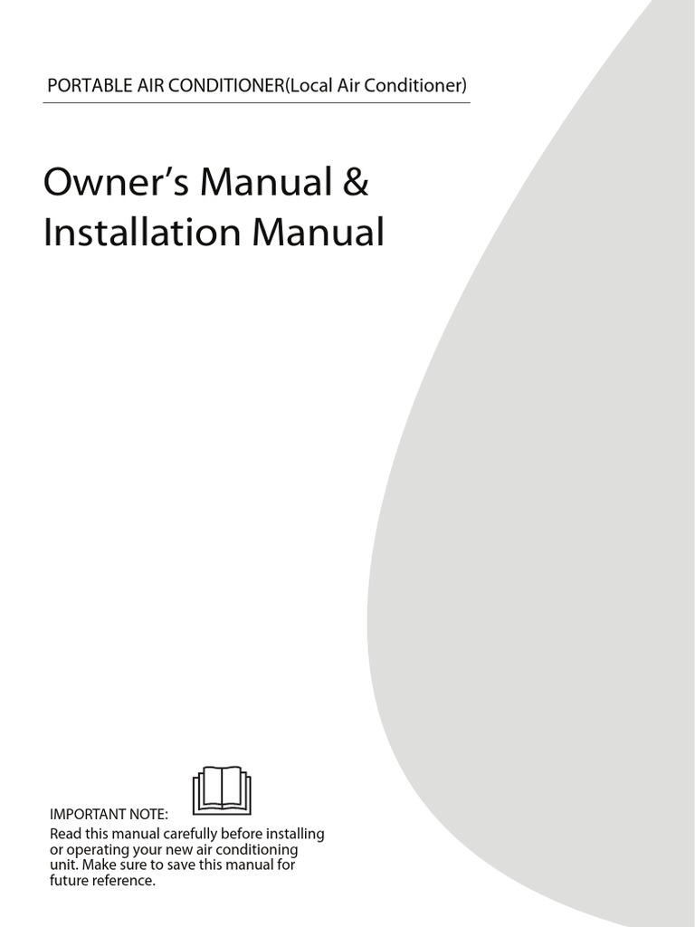 Owner's Manual & Installation Manual: PORTABLE AIR CONDITIONER (Local ...