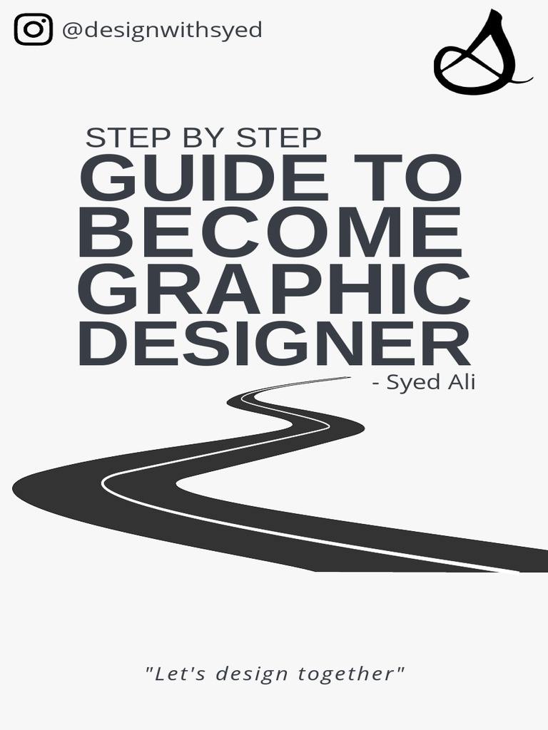 Step by Step Guide To Become A Graphic Designer 1 | PDF | Adobe ...