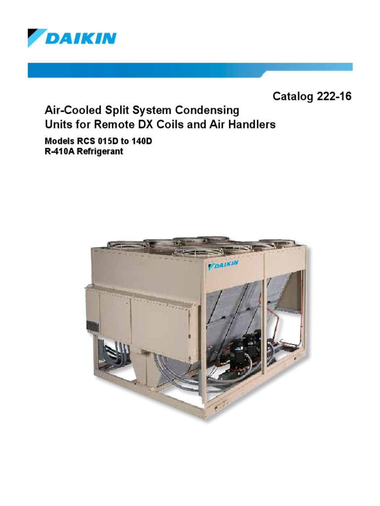 Catalog 222-16 Air-Cooled Split System Condensing Units For Remote DX ...