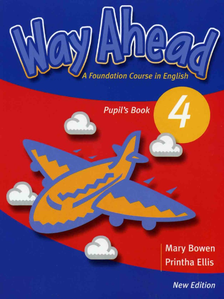 Way Ahead 4 Pupils Book | PDF