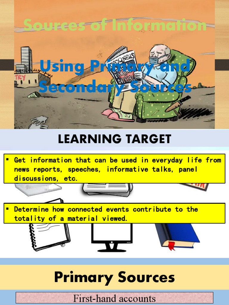 Sources of Information: Using Primary and Secondary Sources | PDF ...