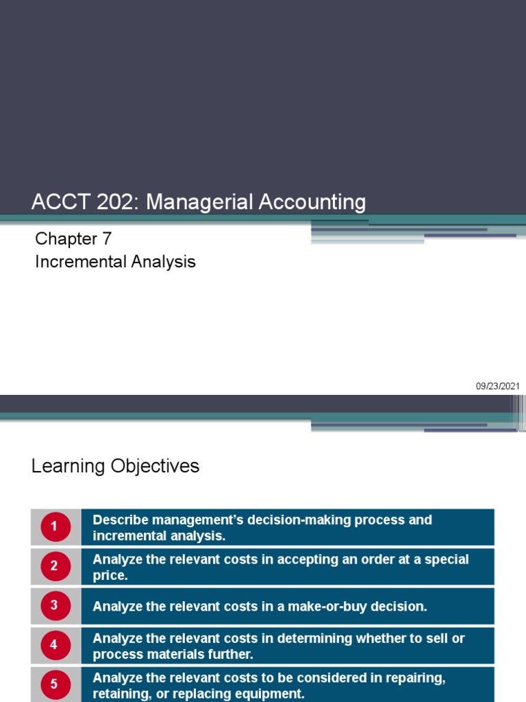 ACCT 202: Managerial Accounting: Incremental Analysis | PDF | Cost ...