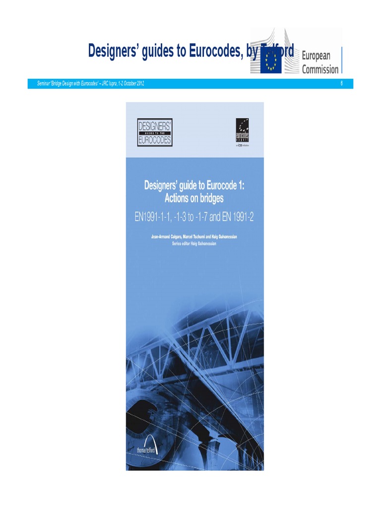 Designers' Guides To Eurocodes, by Telford: Seminar Bridge Design With ...