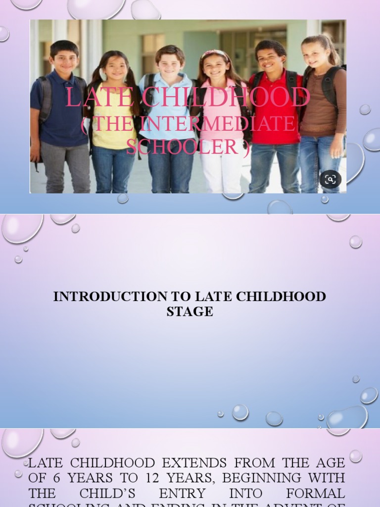 Late Childhood: (The Intermediate Schooler) | PDF | Relationships ...
