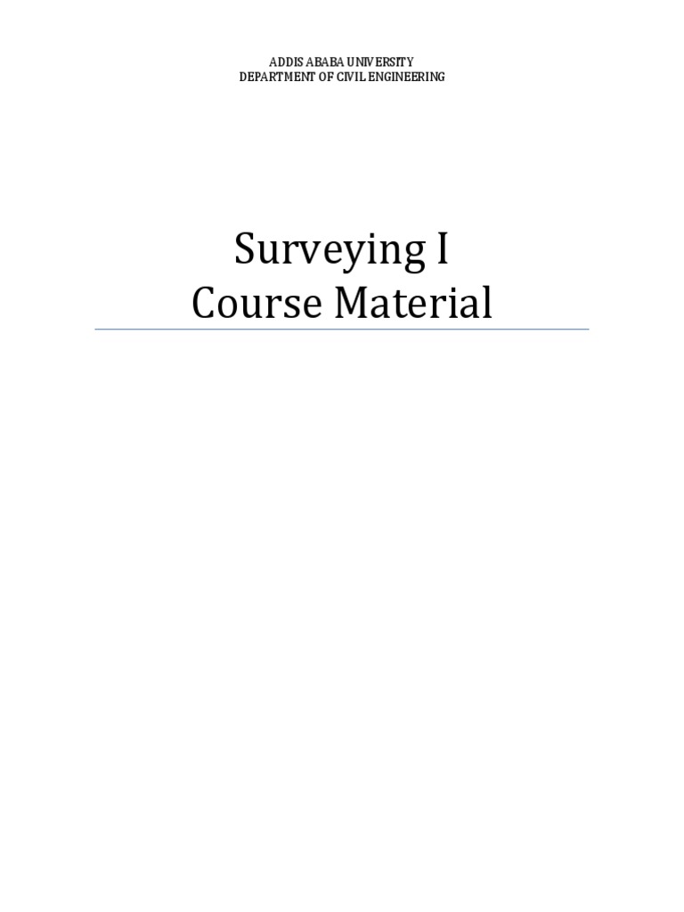 Surveying I Course Material: Addis Ababa University Department of Civil ...