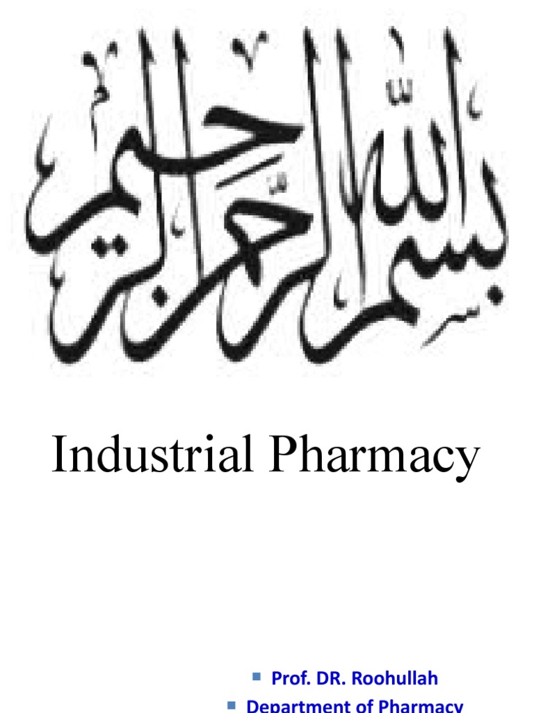 Introduction To Industrial Pharmacy | PDF | Pharmacy | Pharmaceutical ...