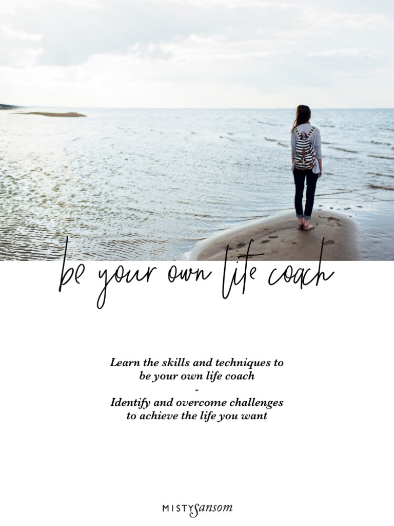 Be Your Own Life Coach Workbook Pdf Self Esteem Behavior Modification