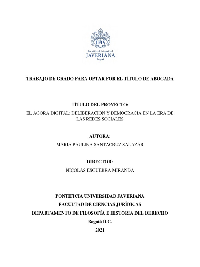 Santacruz Salazar, Maria Paulina. El Ágora Digital. Deliberación y Democracia en La Era de Las ...