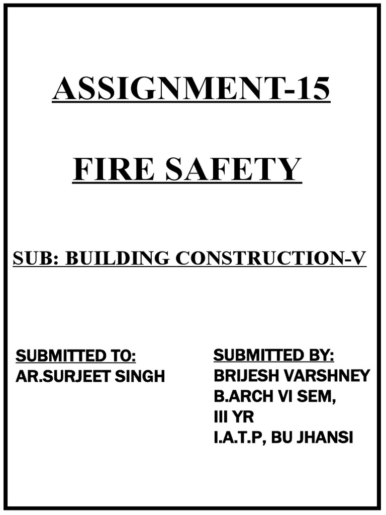 Assignment-15 Fire Safety: Sub: Building Construction-V | PDF | Fires ...