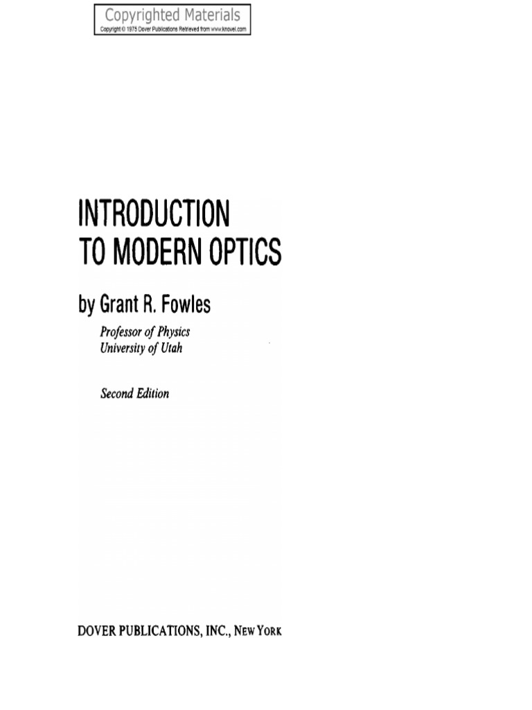 Fowles, Grant R. - Introduction To Modern Optics-Dover Publications (1975) | PDF | Optics ...