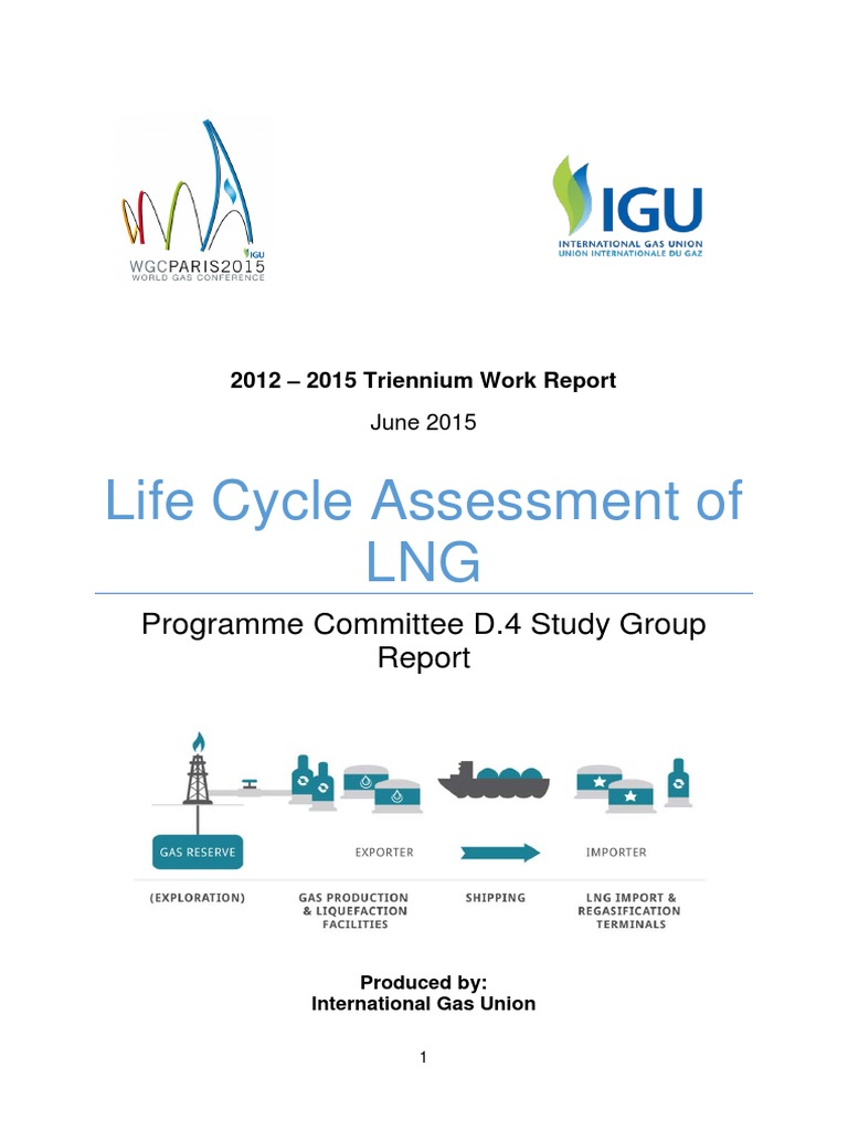 LNG Life Cycle Assessment | PDF | Life Cycle Assessment | Liquefied ...