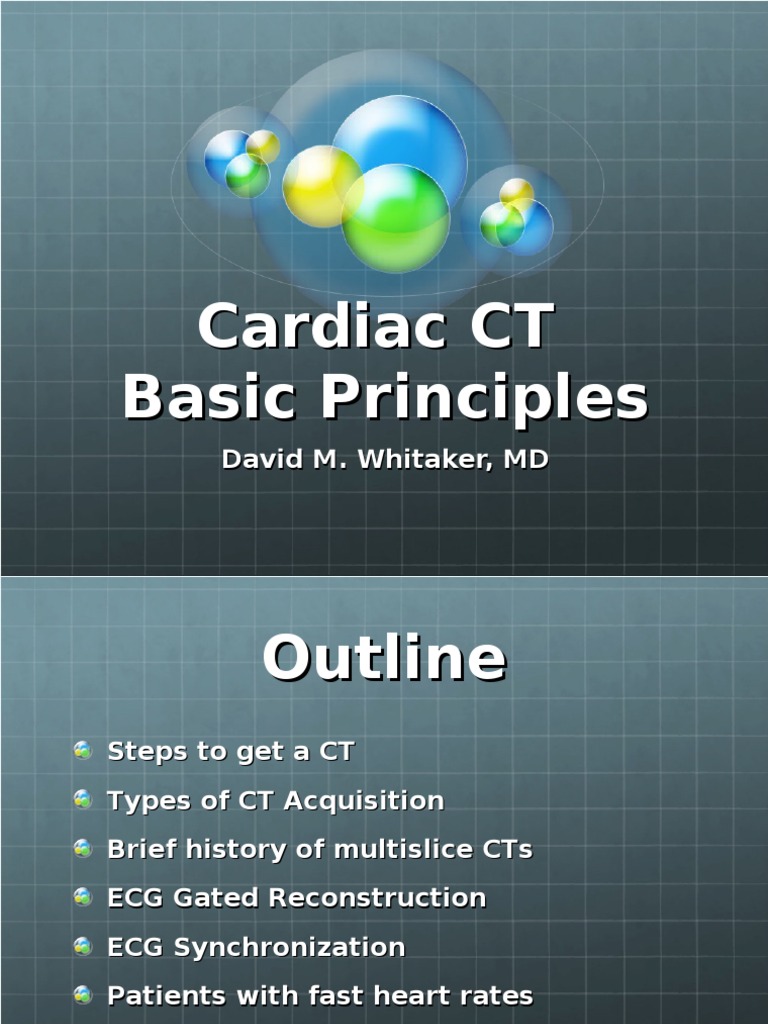 Cardiac CT Basics and Techniques | PDF | Ct Scan | X Ray