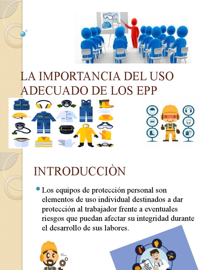 La Importancia Del Uso Adecuado de Los Epp | PDF