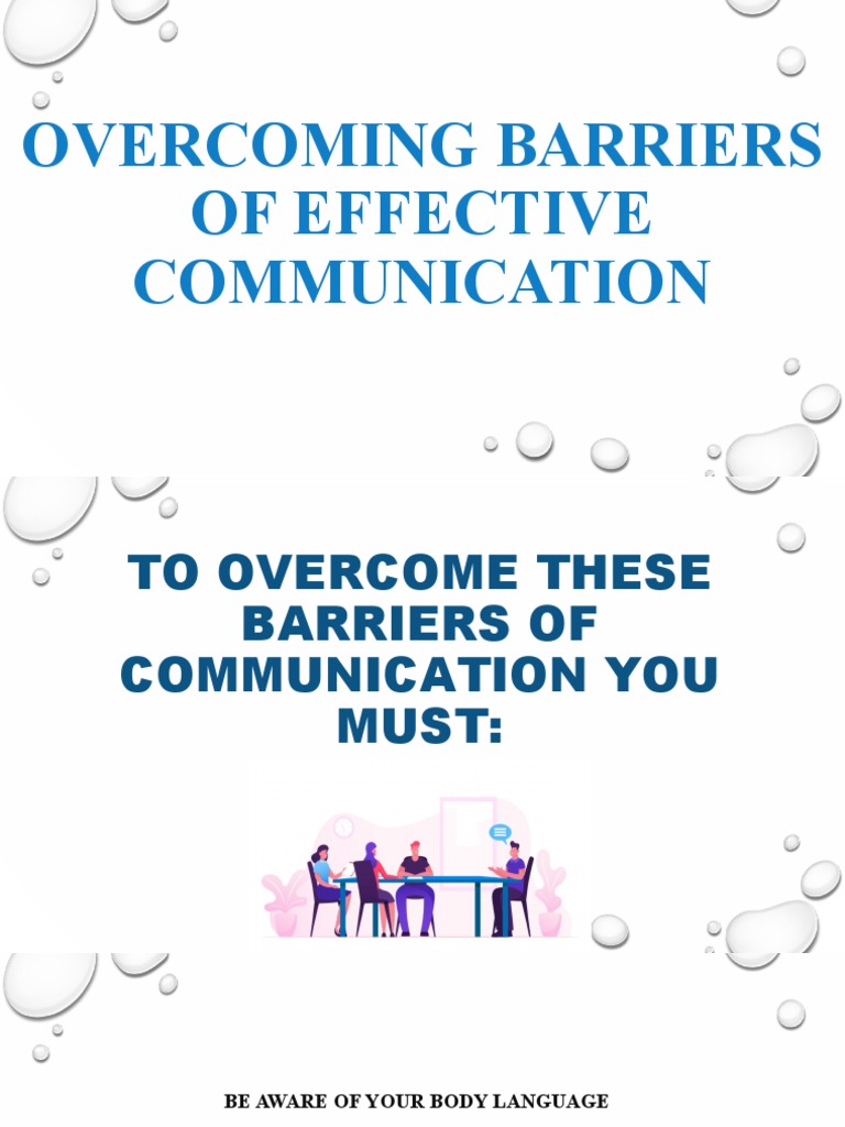 Overcoming Barriers of Effective Communication | PDF | Body Language ...