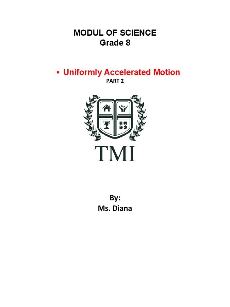 MODUL OF SCIENCE 2 Uniformly Accelerated Motion | PDF | Acceleration ...