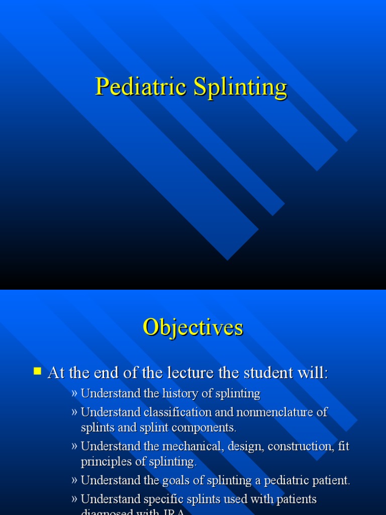 Pediatric Splinting | PDF | Anatomical Terms Of Motion | Hand
