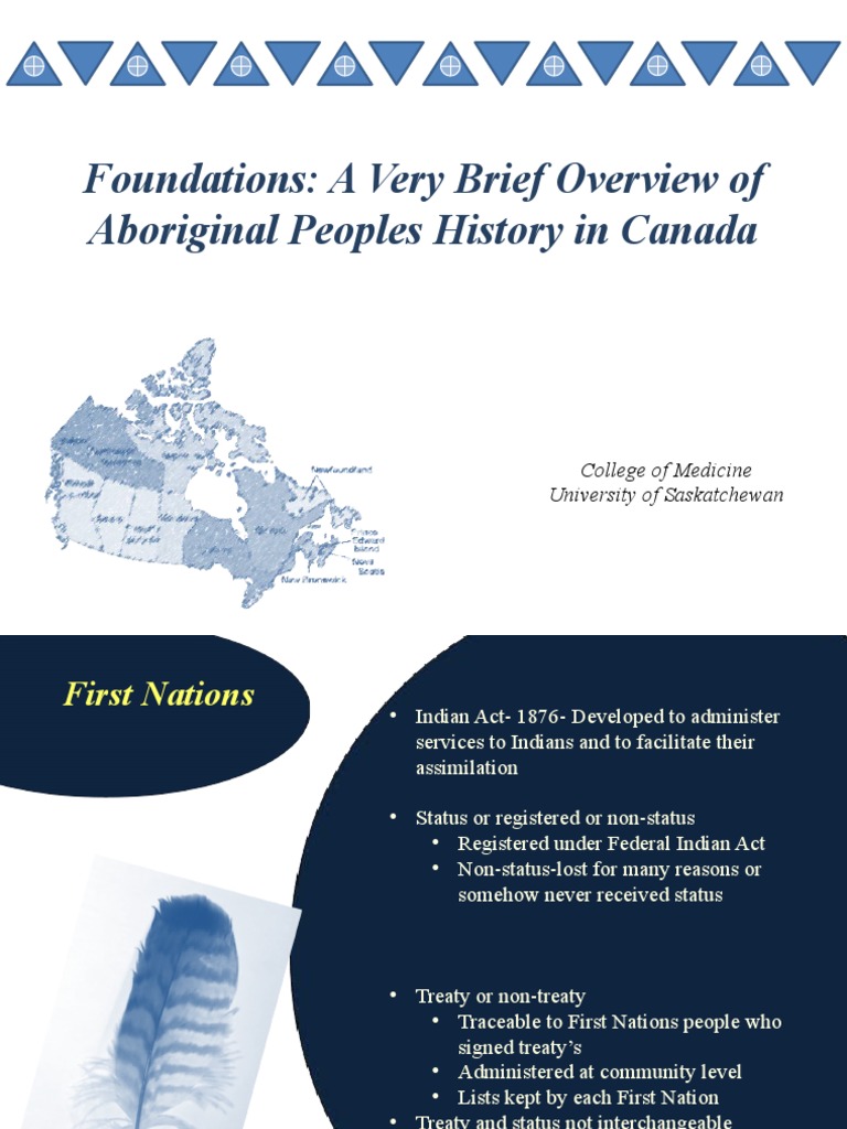Foundations: A Very Brief Overview of Aboriginal Peoples History in ...