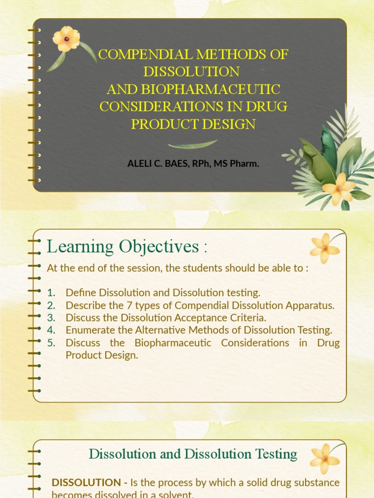 Compendial Methods of Dissolution and Biopharmaceutic Considerations in ...