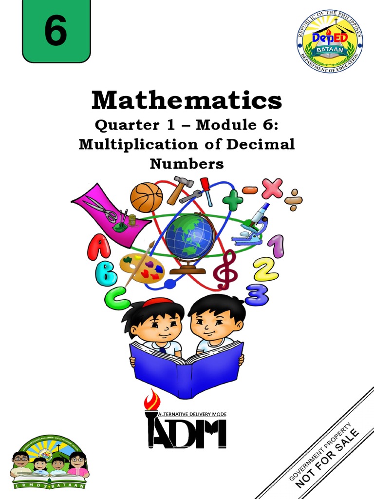 Mathematics: Quarter 1 - Module 6: Multiplication of Decimal Numbers ...
