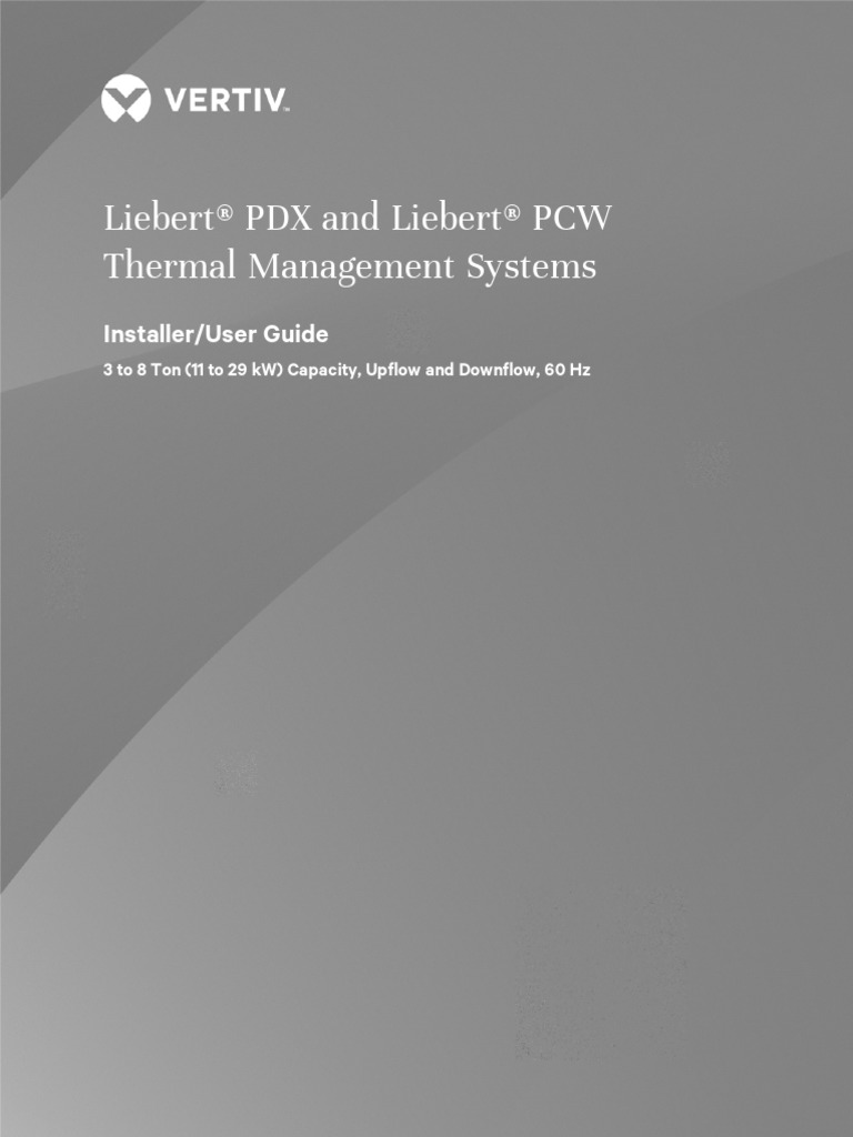 Liebert PDX PCW Thermal Management System User Manual | PDF | Leak ...