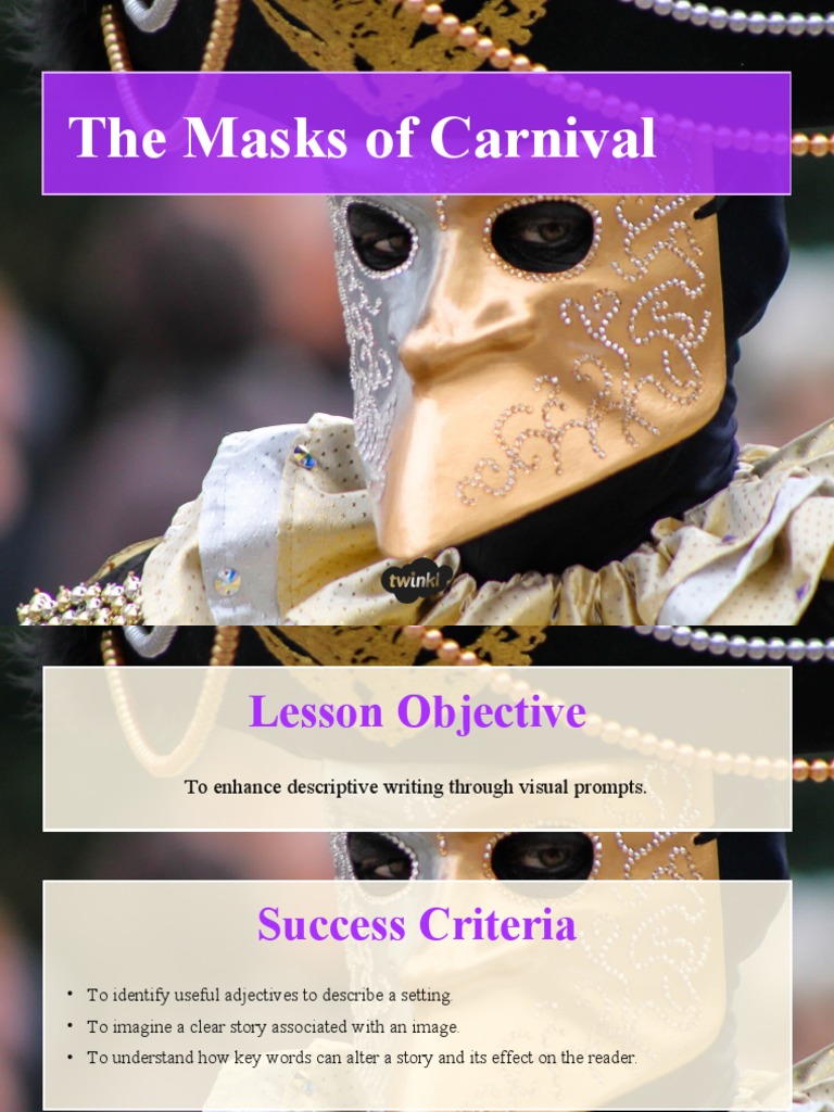 The Masks of Carnival Writing Prompts PowerPoint | PDF | Mask