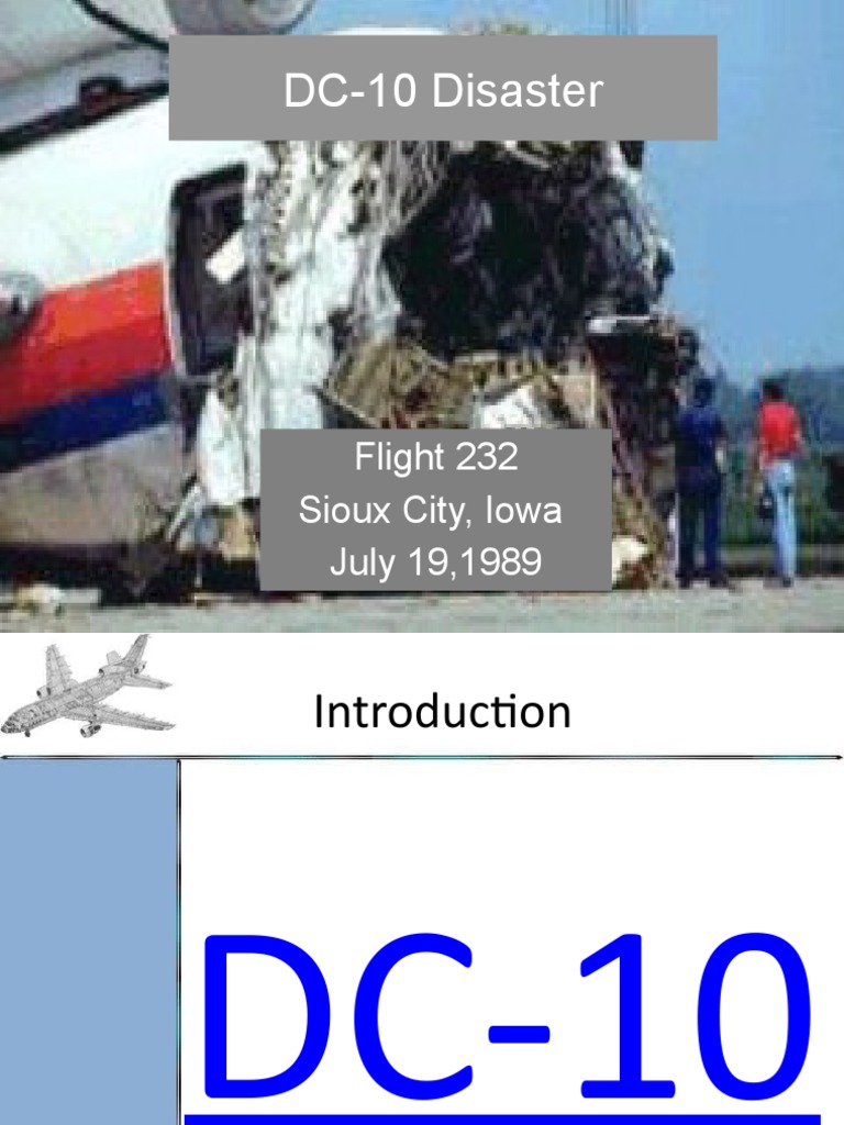 DC-10 Disaster: Flight 232 Sioux City, Iowa July 19,1989 | PDF ...