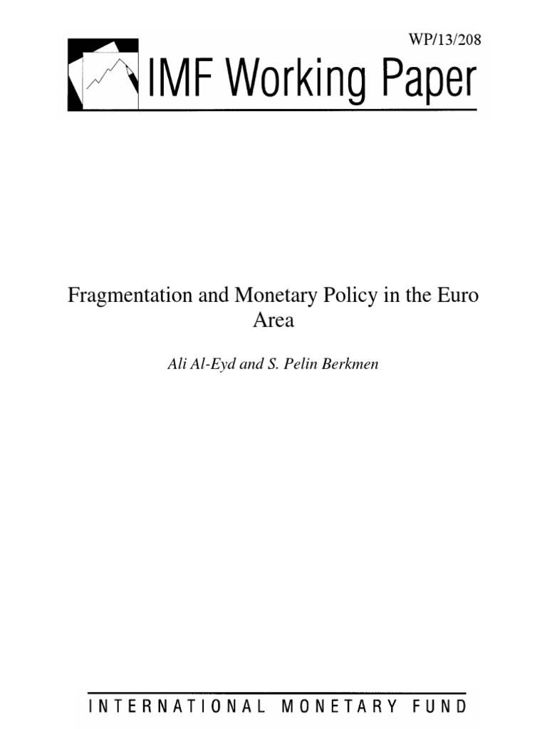 Fragmentation and Monetary Policy in The Euro Area | PDF | Banks ...